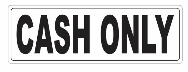 Cash Only Sticker D3670 – Winter Park Products
