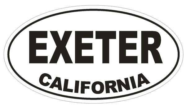 Exeter California Oval Bumper Sticker or Helmet Sticker D2779 Euro Ova ...