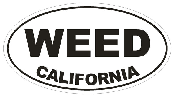 Weed California Oval Bumper Sticker or Helmet Sticker D2839 Euro Oval ...