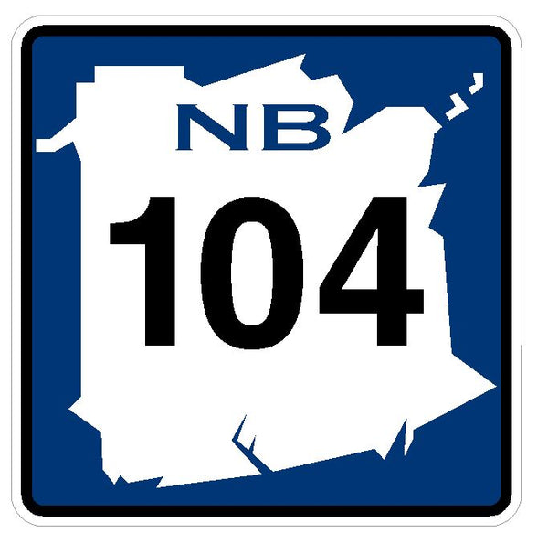 New Brunswick Route 104 Sticker Decal R4765 Canada Highway Route Sign ...