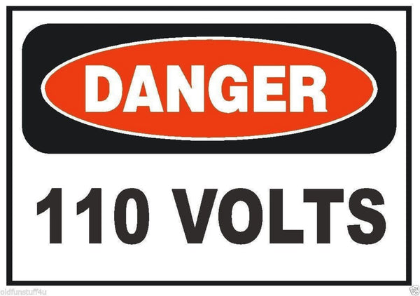 Danger 110 Volts Electrical Electrician OSHA Safety Sign Sticker D214 ...