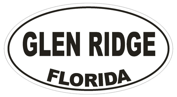 Glen Ridge Florida Oval Bumper Sticker or Helmet Sticker D2655 Euro De ...