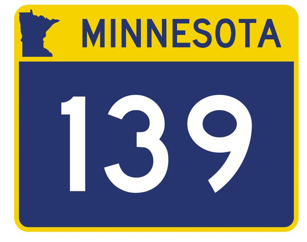 Minnesota State Highway 139 Sticker Decal R4962 Highway Route Sign ...