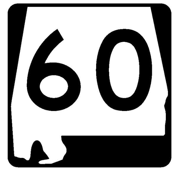 Alabama State Route 60 Sticker R4445 Highway Sign Road Sign Decal ...