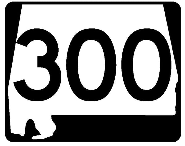 Alabama State Route 300 Sticker R4700 Highway Sign Road Sign Decal ...