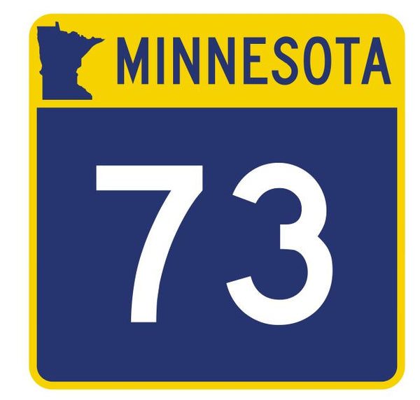 Minnesota State Highway 73 Sticker Decal R4919 Highway Route Sign ...