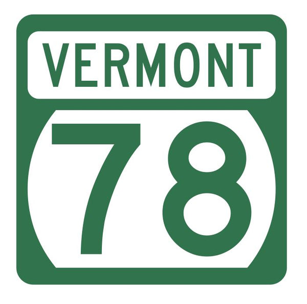 Vermont State Highway 78 Sticker Decal R5300 Highway Route Sign ...