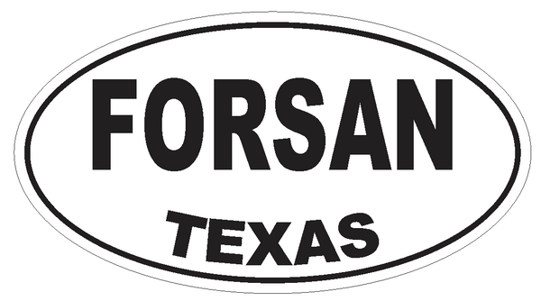Forsan Texas Oval Bumper Sticker or Helmet Sticker D3388 Euro Oval ...