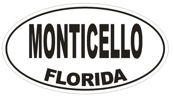Monticello Florida Oval Bumper Sticker or Helmet Sticker D1571 Euro Ov ...