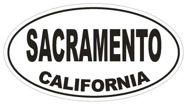 Sacramento California Oval Bumper Sticker or Helmet Sticker D1656 Euro ...
