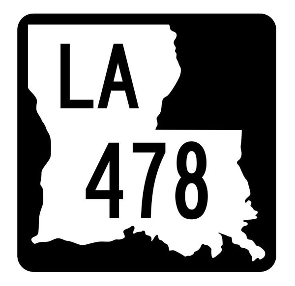 Louisiana State Highway 478 Sticker Decal R5978 Highway Route Sign ...