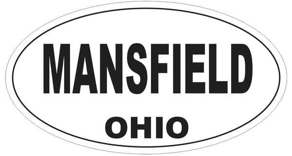 Mansfield Ohio Oval Bumper Sticker or Helmet Sticker D6137 – Winter ...