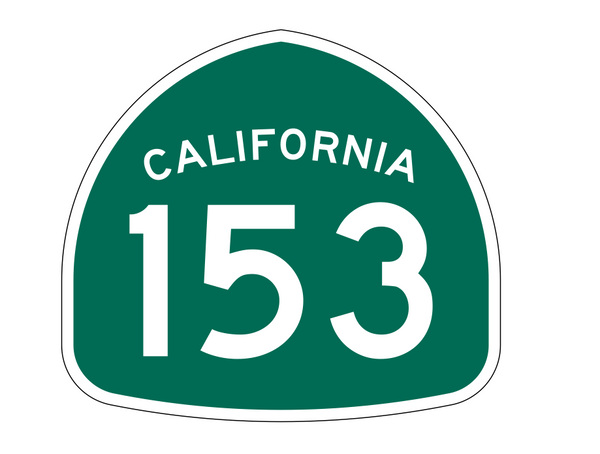 California State Route 153 Sticker Decal R1224 Highway Sign – Winter ...