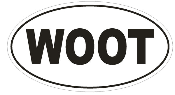 WOOT Oval Bumper Sticker or Helmet Sticker D1754 Euro Oval – Winter ...
