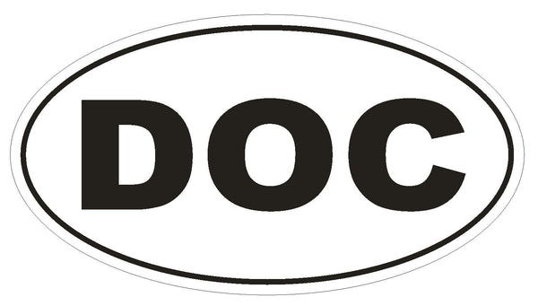 DOC Oval Bumper Sticker or Helmet Sticker D1801 Euro Oval Doctor Medic ...