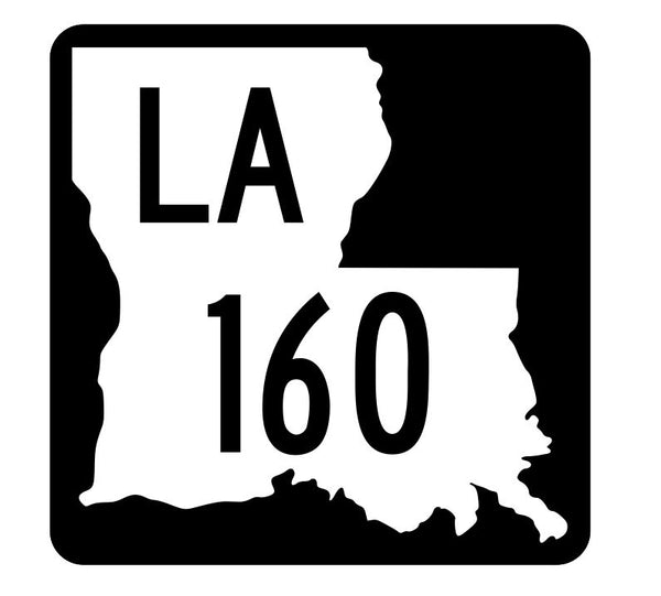 Louisiana State Highway 160 Sticker Decal R5875 Highway Route Sign ...