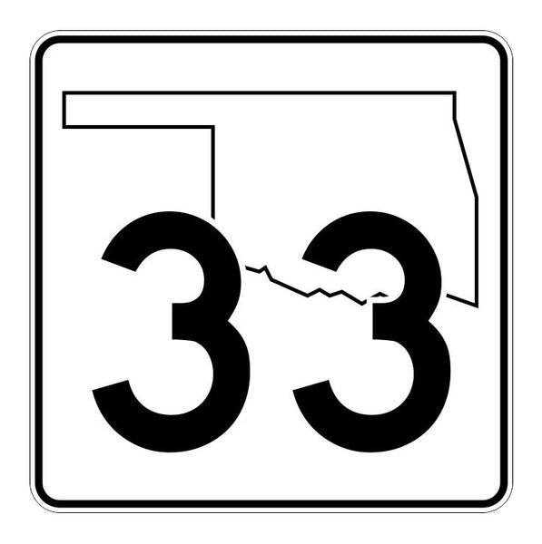 Oklahoma State Highway 33 Sticker Decal R5590 Highway Route Sign ...