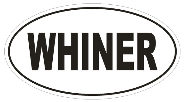 WHINER Oval Bumper Sticker or Helmet Sticker D1843 Euro Oval – Winter ...