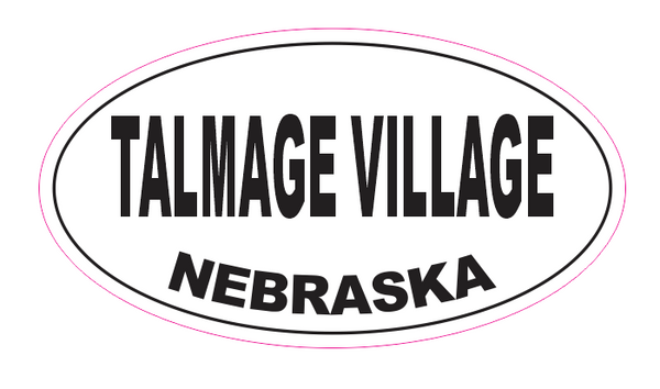 Talmage VIllage Nebraska Oval Bumper Sticker D7074 Euro Oval – Winter ...