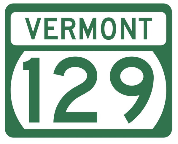 Vermont State Highway 129 Sticker Decal R5330 Highway Route Sign ...
