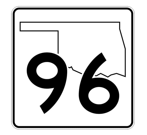 Oklahoma State Highway 96 Sticker Decal R5673 Highway Route Sign ...