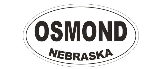 Osmond Nebraska Bumper Sticker or Helmet Sticker D5369 Oval – Winter ...
