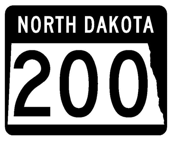 North Dakota State Highway 200 Sticker R4291 Highway Sign Road Sign De ...